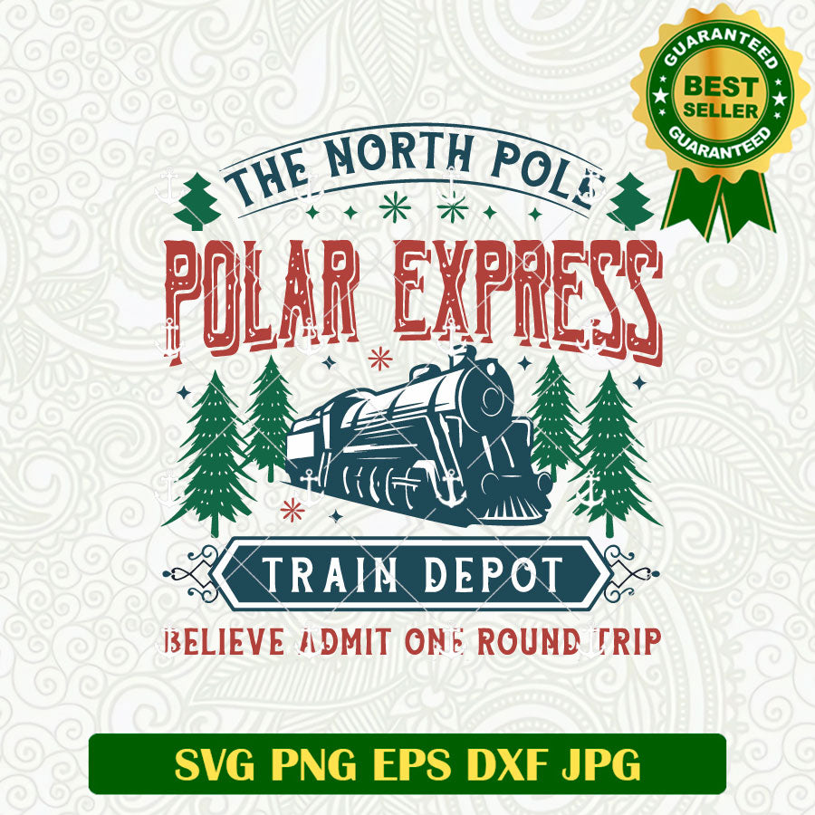 The North Pole Polar Express SVG, Christmas Train Depot SVG – Lightberty