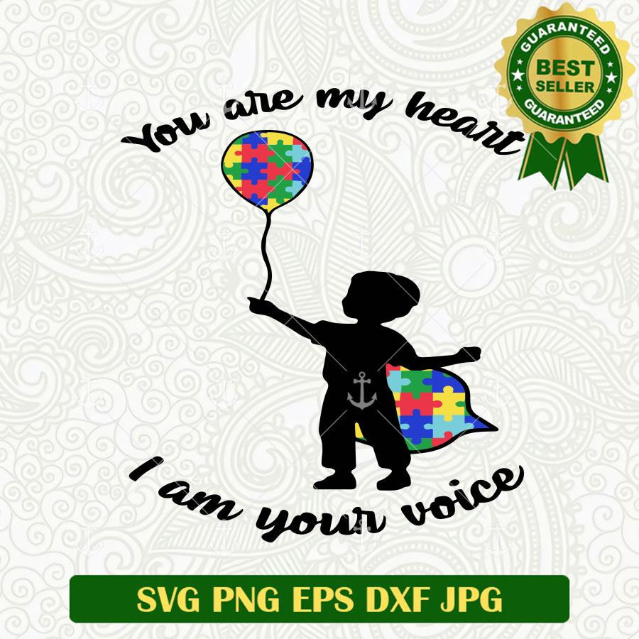 You are my heart I am your Voice SVG, Autism Awareness SVG PNG – Lightberty