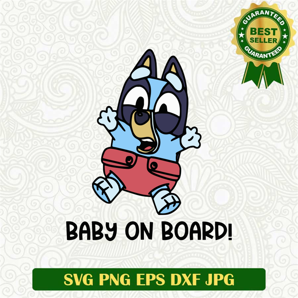 Baby On Board Bluey SVG, Baby BLuey SVG PNG – Lightberty