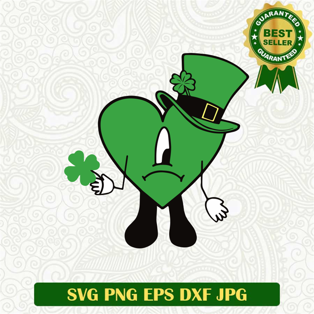Bad Bunny St. Patrick's Day SVG, Sad Heart Shamrock SVG, Bad Bunny SVG ...