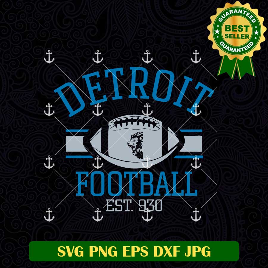 Detroit Football Est 1930 SVG, Detroit Lions SVG PNG, Lions Football L ...