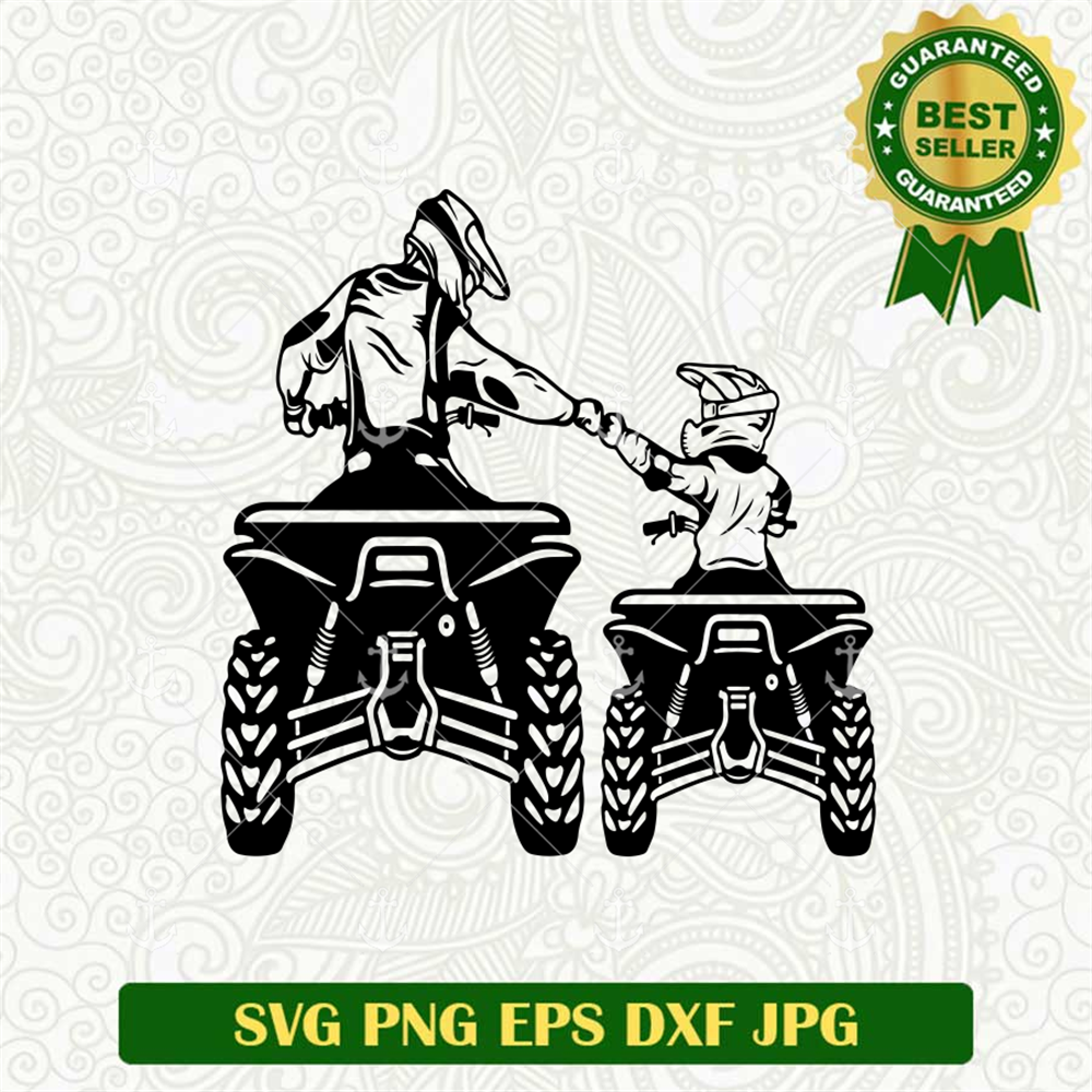 Father And Son Driving An ATV SVG, ATV Terrain Vehicles SVG, Dad Kid L ...