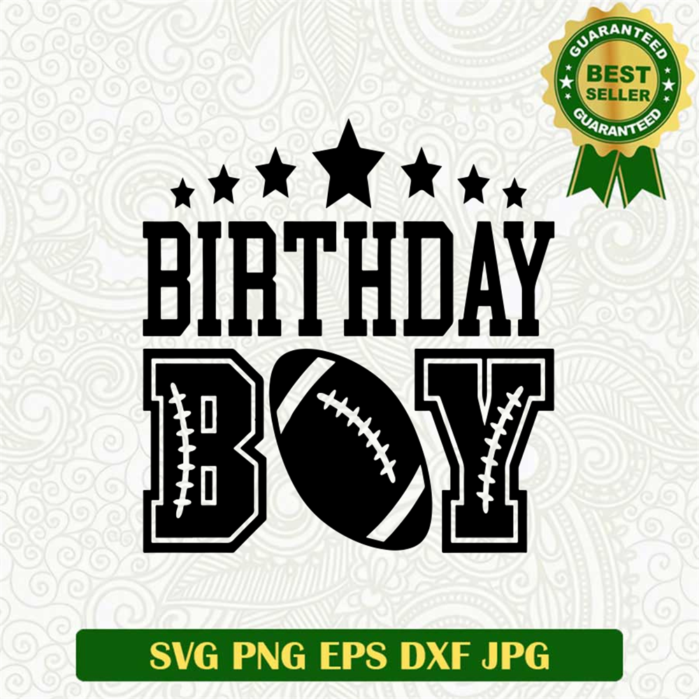 Football Birthday Boy SVG, Birthday Boy SVG, Rugby SVG – Lightberty