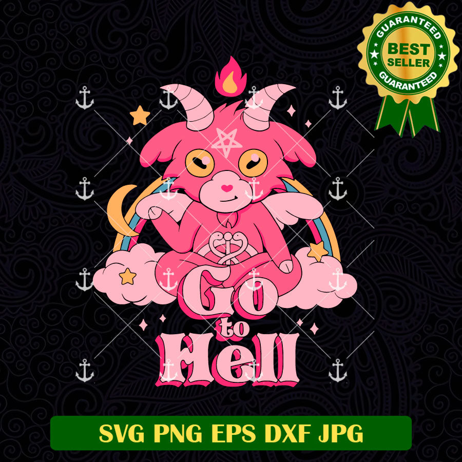 Go To Hell Goat Demon SVG, Demon Cute SVG PNG – Lightberty