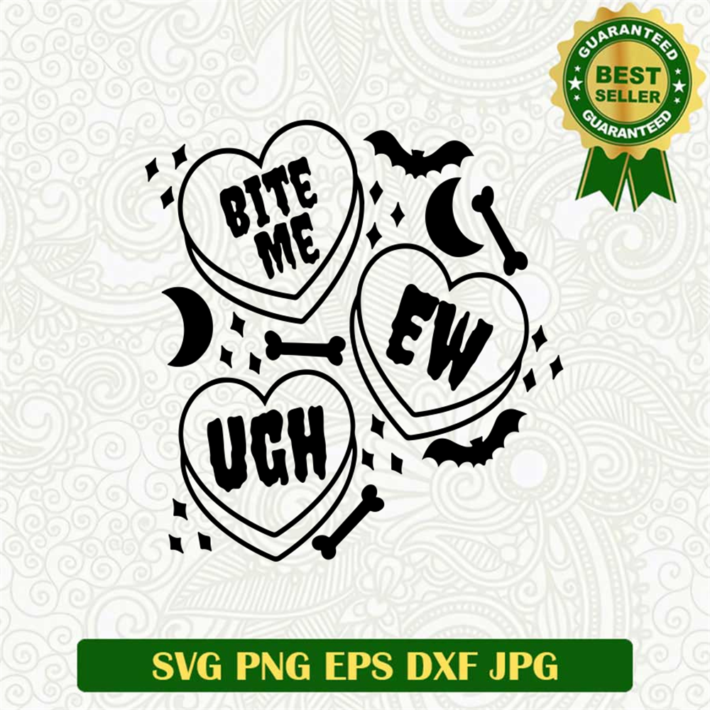 Gothic Anti-Valentine's Day Candy Hearts SVG, Bite Me, Ew And Ugh SVG ...
