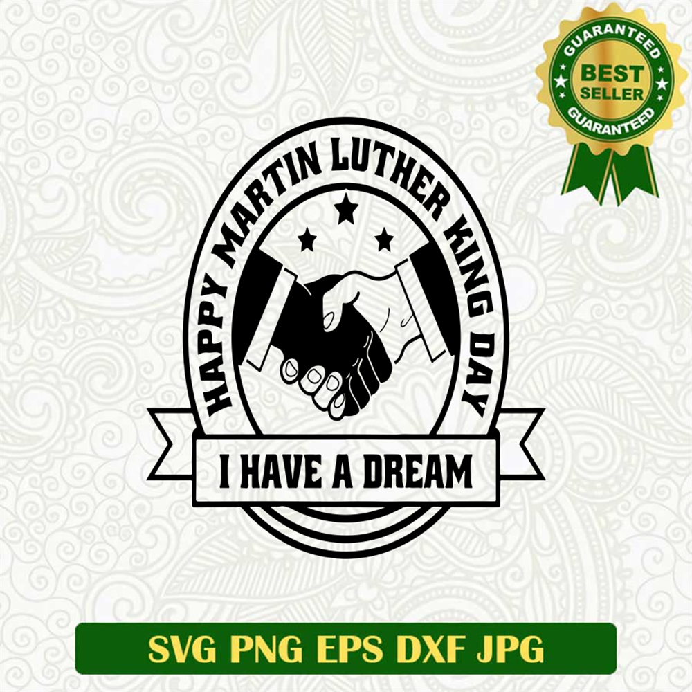 Happy Martin Luther King Day SVG, I Have A Dream SVG, Martin Luther Ki ...