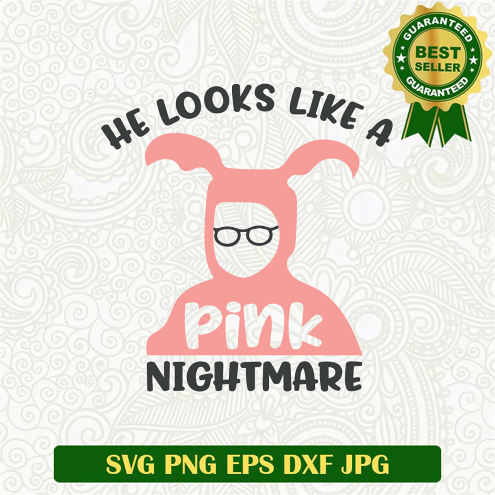 He Looks Like A Pink Nightmare SVG, Pink Nightmare SVG, A Christmas St ...