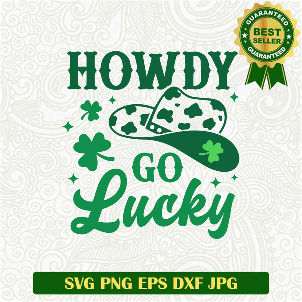 Howdy Go Lucky SVG, St. Patrick's Day SVG, Clover and cowboy sandals S ...