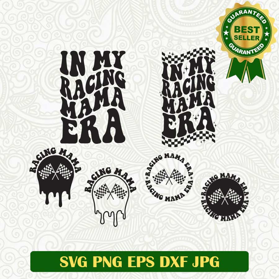 In My Racing Mom Era Bundle SVG, Racing mom SVG PNG Cut file – Lightberty