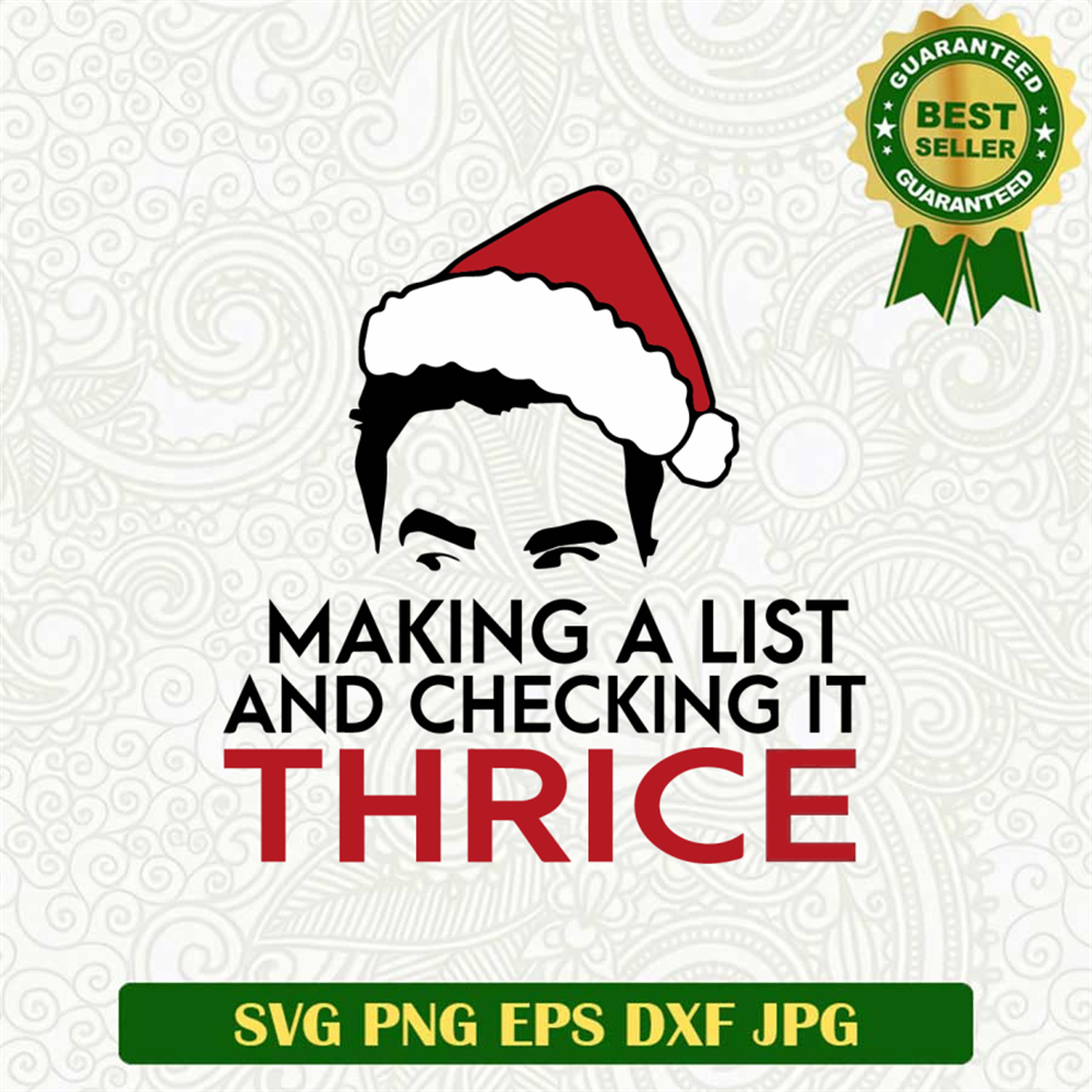Making A List And Checking It Thrice David Rose SVG, David Rose SVG, S ...