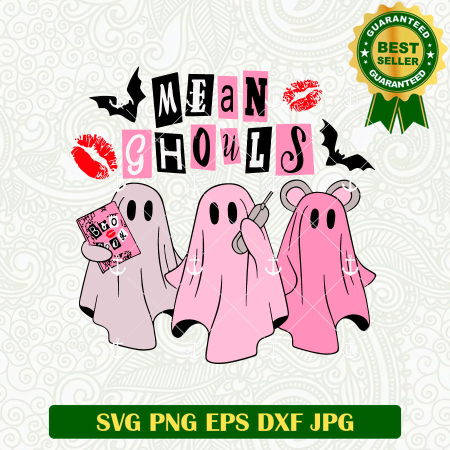 Mean Ghouls Boo Halloween SVG, Ghouls Pink SVG, Pink Ghost Halloween S ...
