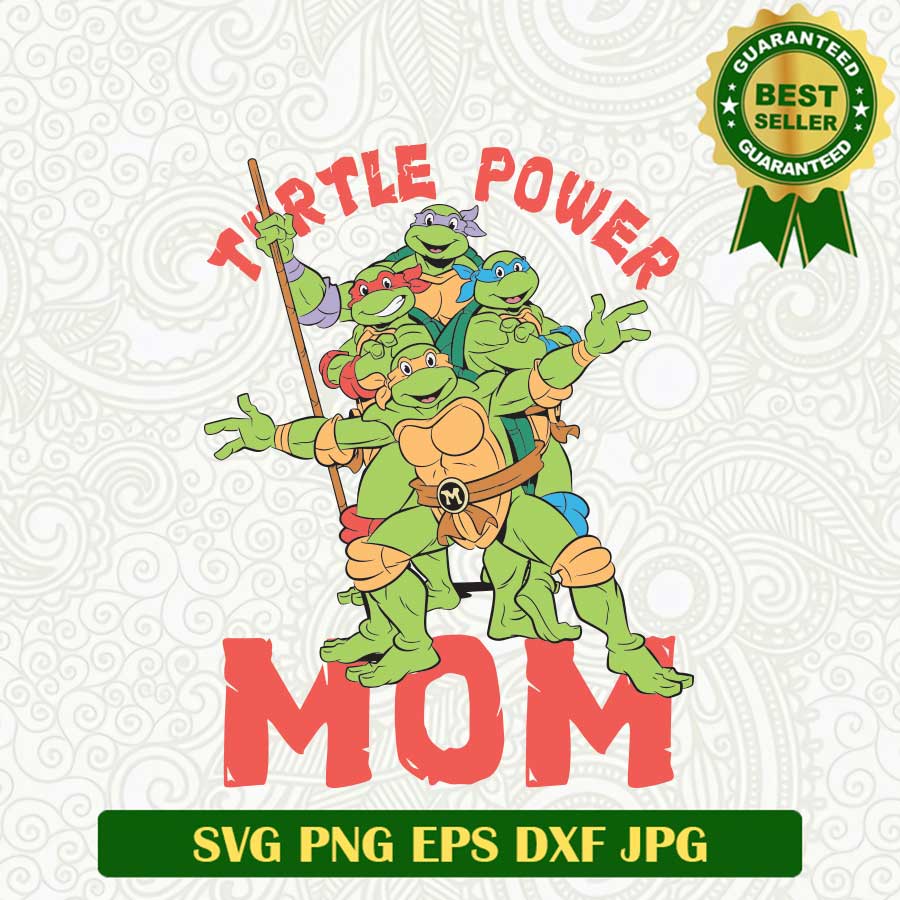 Ninja Turtle Mom Power SVG, Ninja Turtle SVG PNG – Lightberty