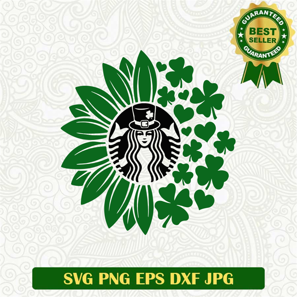 St. Patrick's Day Sunflower Starbucks SVG, Starbucks SVG, St. Patrick ...
