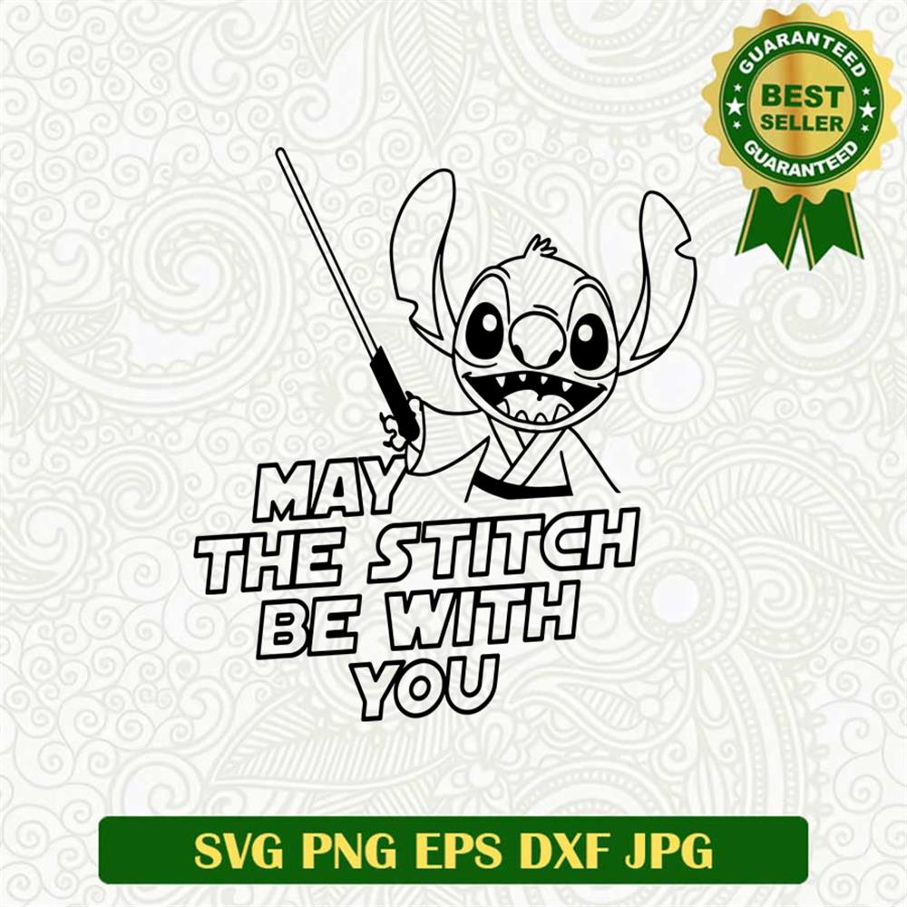 Stitch Jedi SVG, Star Wars Alien SVG, May the Force Be Cute SVG PNG ...