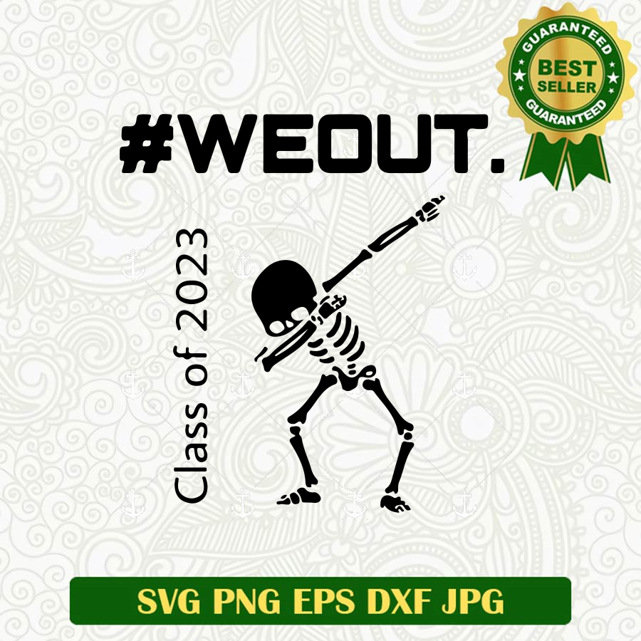 The skeleton is performing the "dab" action SVG, Class of 2023 SVG, Sk ...
