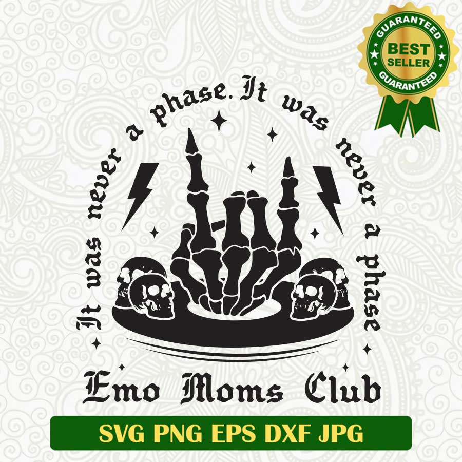 Emo Moms club SVG, It was never a phase SVG, Skull Rock hand SVG PNG ...