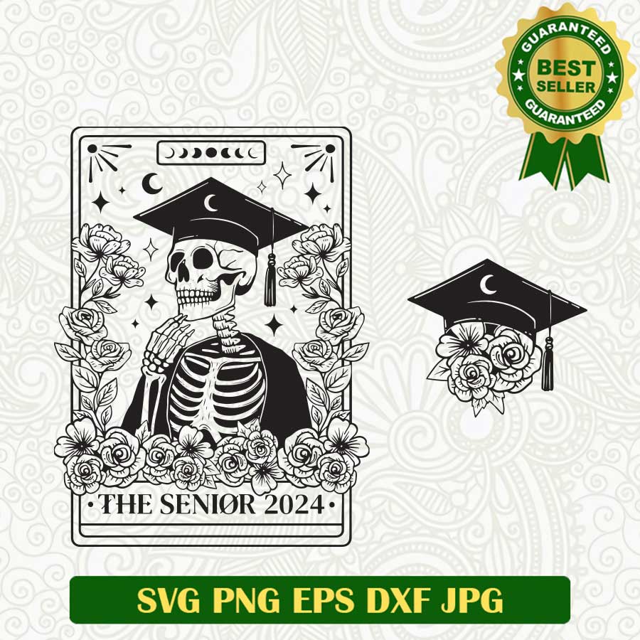 The Senior 2024 Skeleton SVG, Senior Graduate 2024 SVG, Skeleton ...