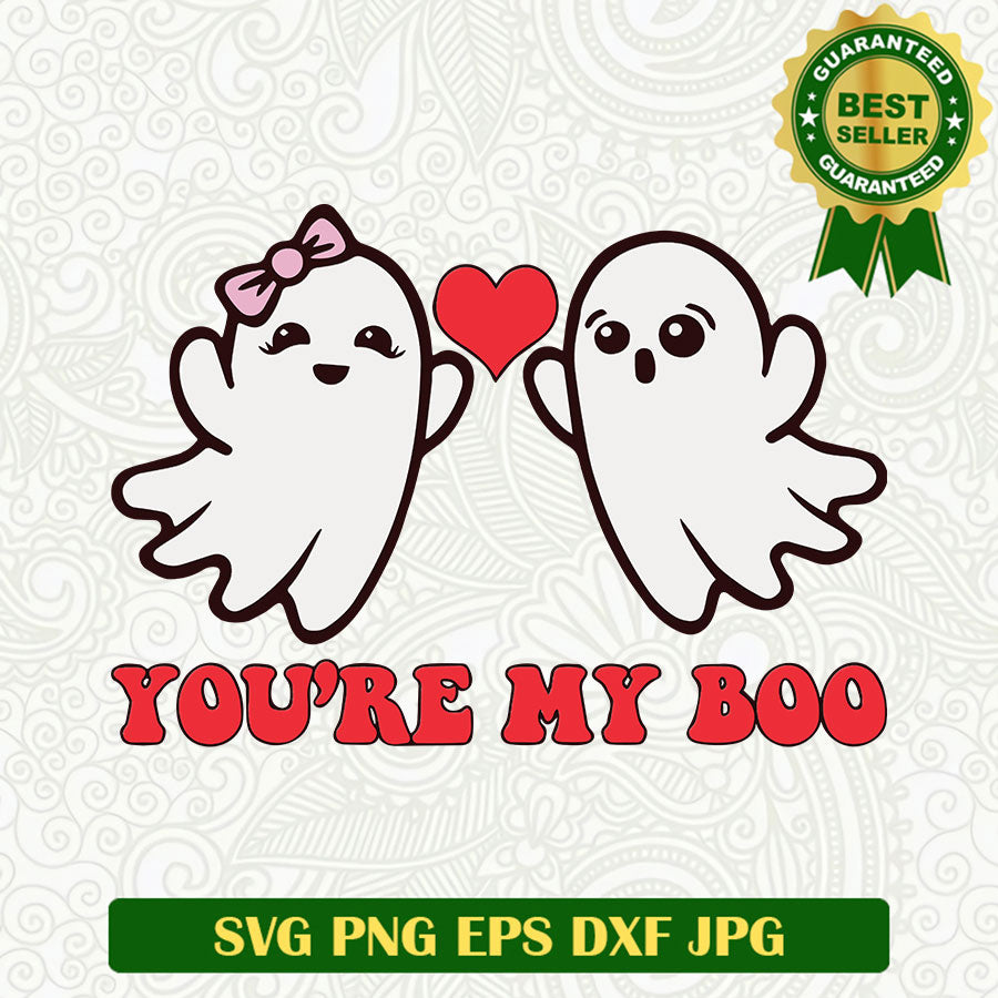 You're my boo valentine SVG, Boo couple SVG, Valentine SVG file ...